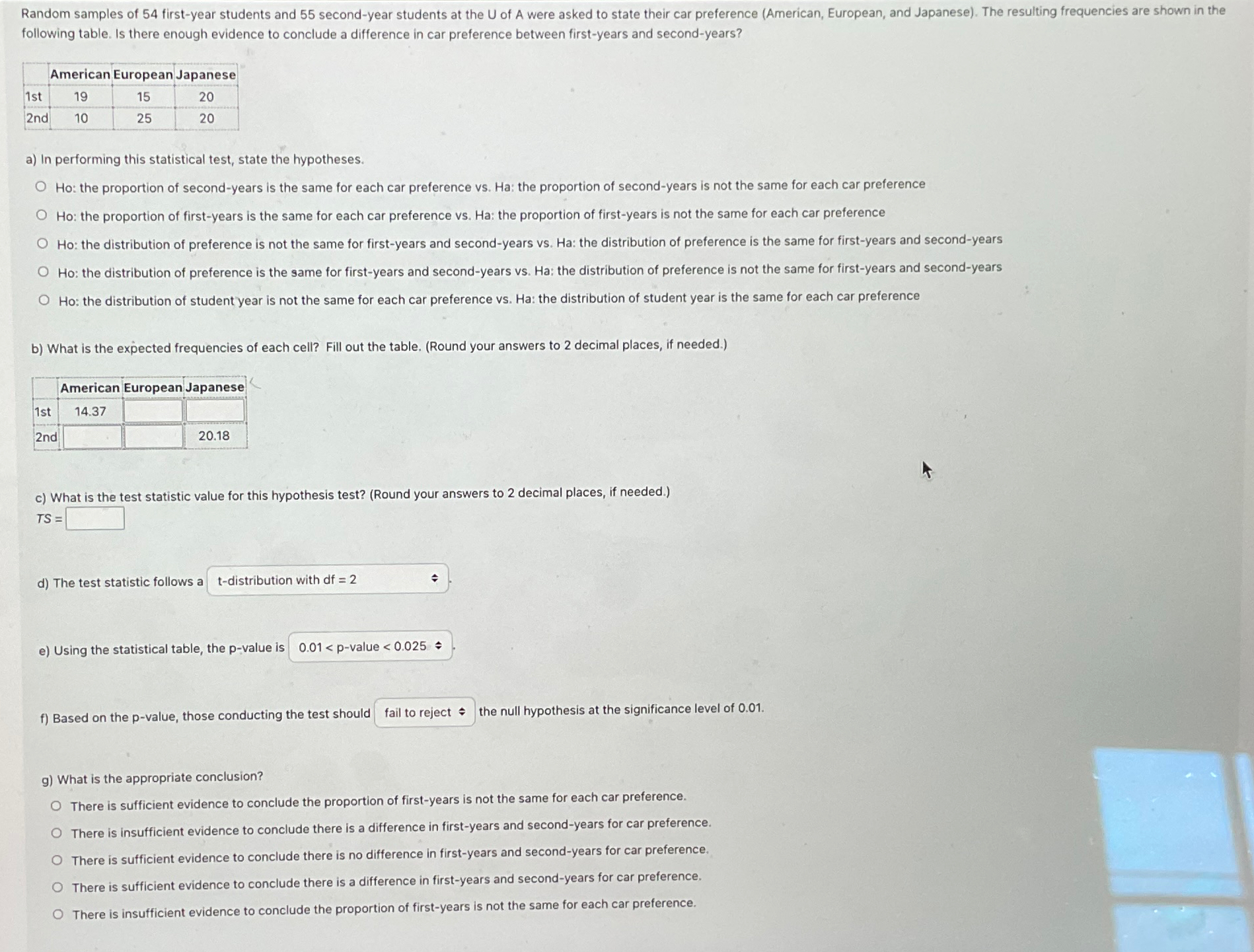 Solved following table. Is there enough evidence to conclude | Chegg.com