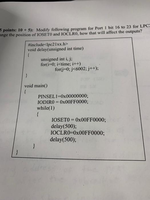 Solved points: 10 + 5): Modify following program for Port 1 | Chegg.com