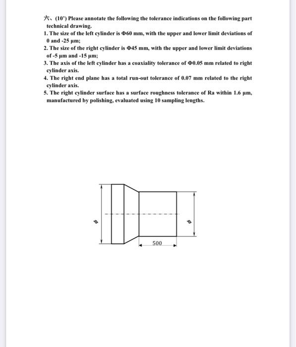 Solved * (10) Please annotate the following the tolerance | Chegg.com