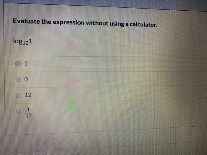 Solved Evaluate the expression without using a calculator. | Chegg.com