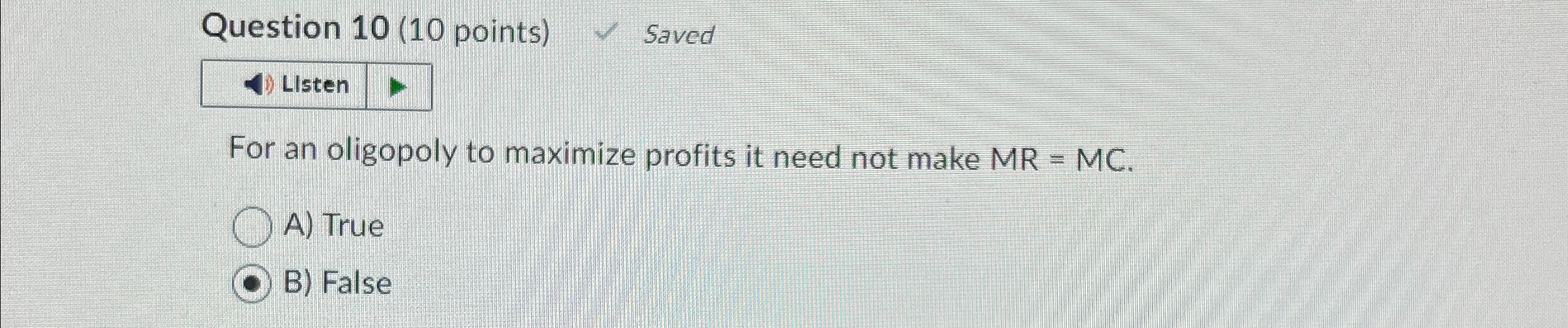 Solved Question 10 (10 ﻿points) ﻿Saved For an oligopoly to | Chegg.com