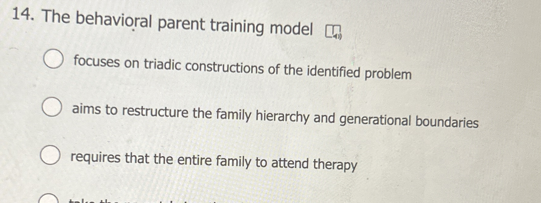 Solved The behavioral parent training modelfocuses on | Chegg.com