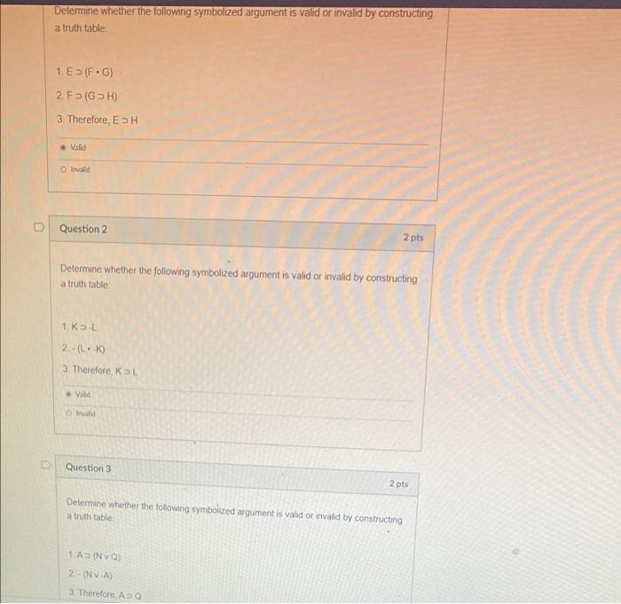 Determine whether the following symbolized argument | Chegg.com