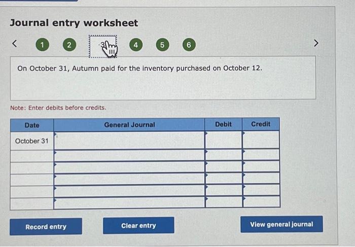 Solved Journal entry worksheet On October 31 , Autumn paid | Chegg.com