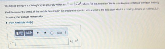 Solved Consider a particle of mass m=25.0 kg revolving | Chegg.com