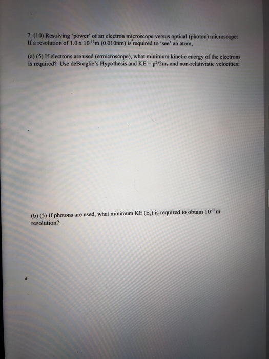 Solved 1.10 Resolving power of an electron microscope versus | Chegg.com