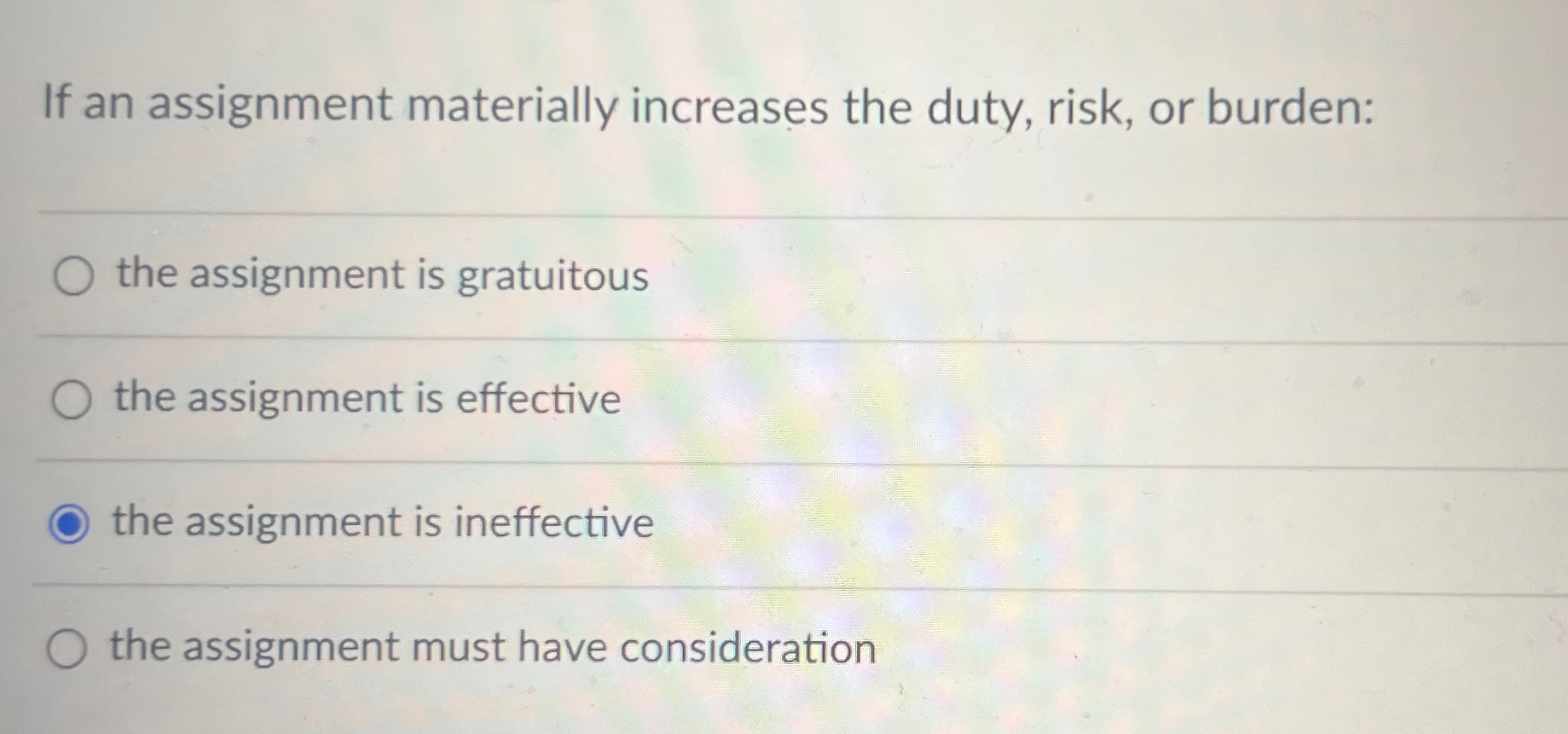 Solved If an assignment materially increases the duty, risk, | Chegg.com