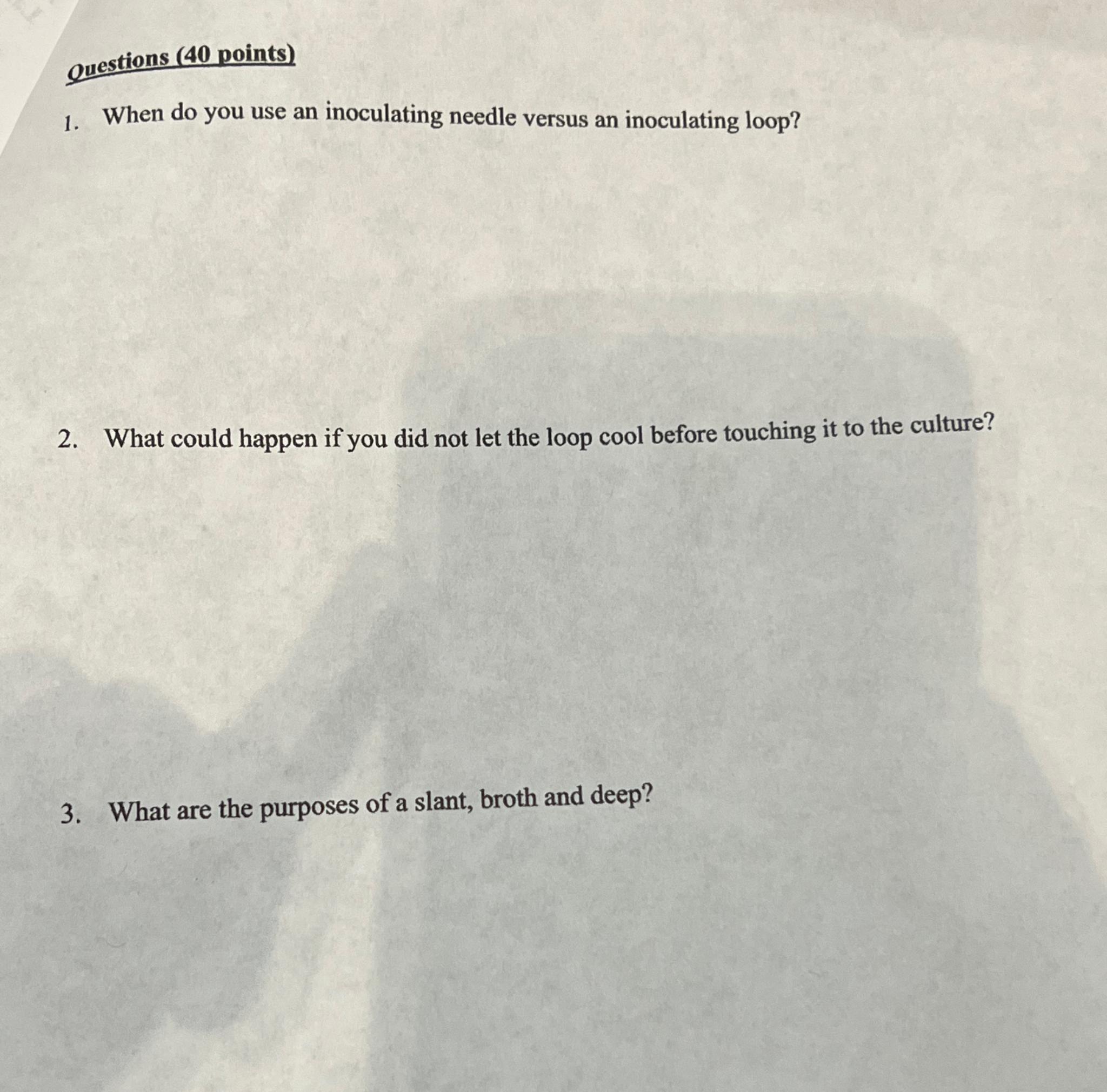 Solved Questions (40 ﻿points)When do you use an inoculating | Chegg.com