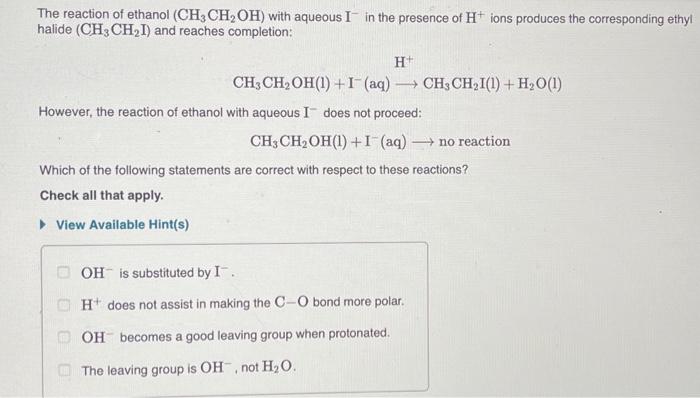 Solved The reaction of ethanol (CH3CH2OH) with aqueous I−in | Chegg.com
