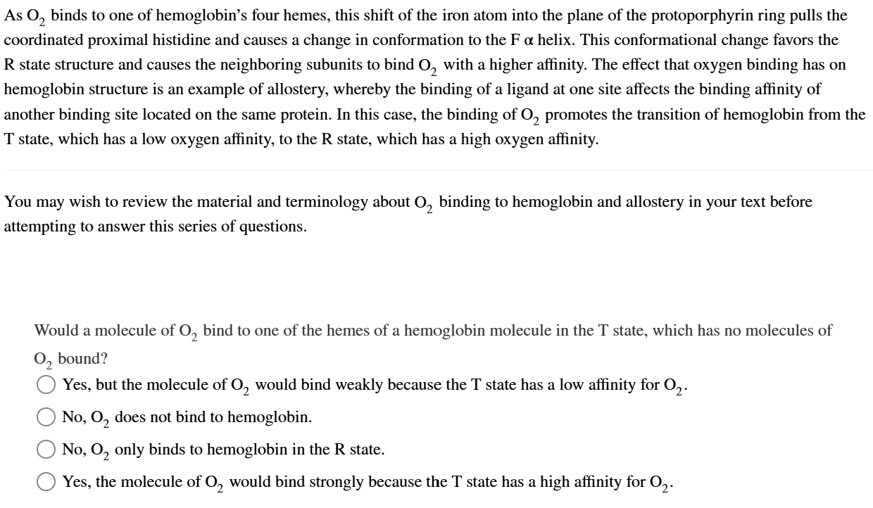 Solved As \( \mathrm{O}_{2} \) ﻿binds to one of hemoglobin's | Chegg.com