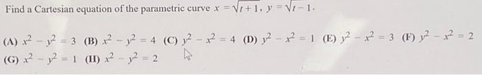 Solved Find a Cartesian equation of the parametric curve | Chegg.com