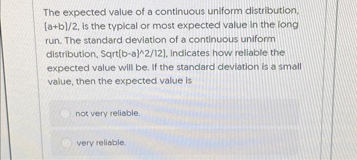 Solved The expected value of a continuous uniform | Chegg.com