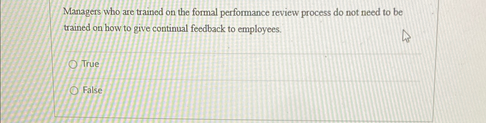 Solved Managers who are trained on the formal performance | Chegg.com