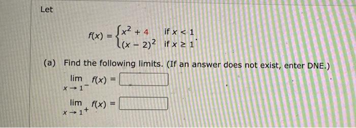 Solved Consider the following function X) Box ifx-1 if | Chegg.com