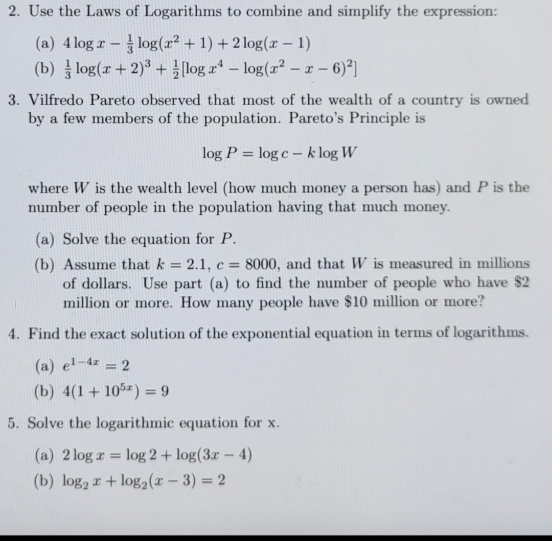 Solved 2. Use the Laws of Logarithms to combine and simplify | Chegg.com