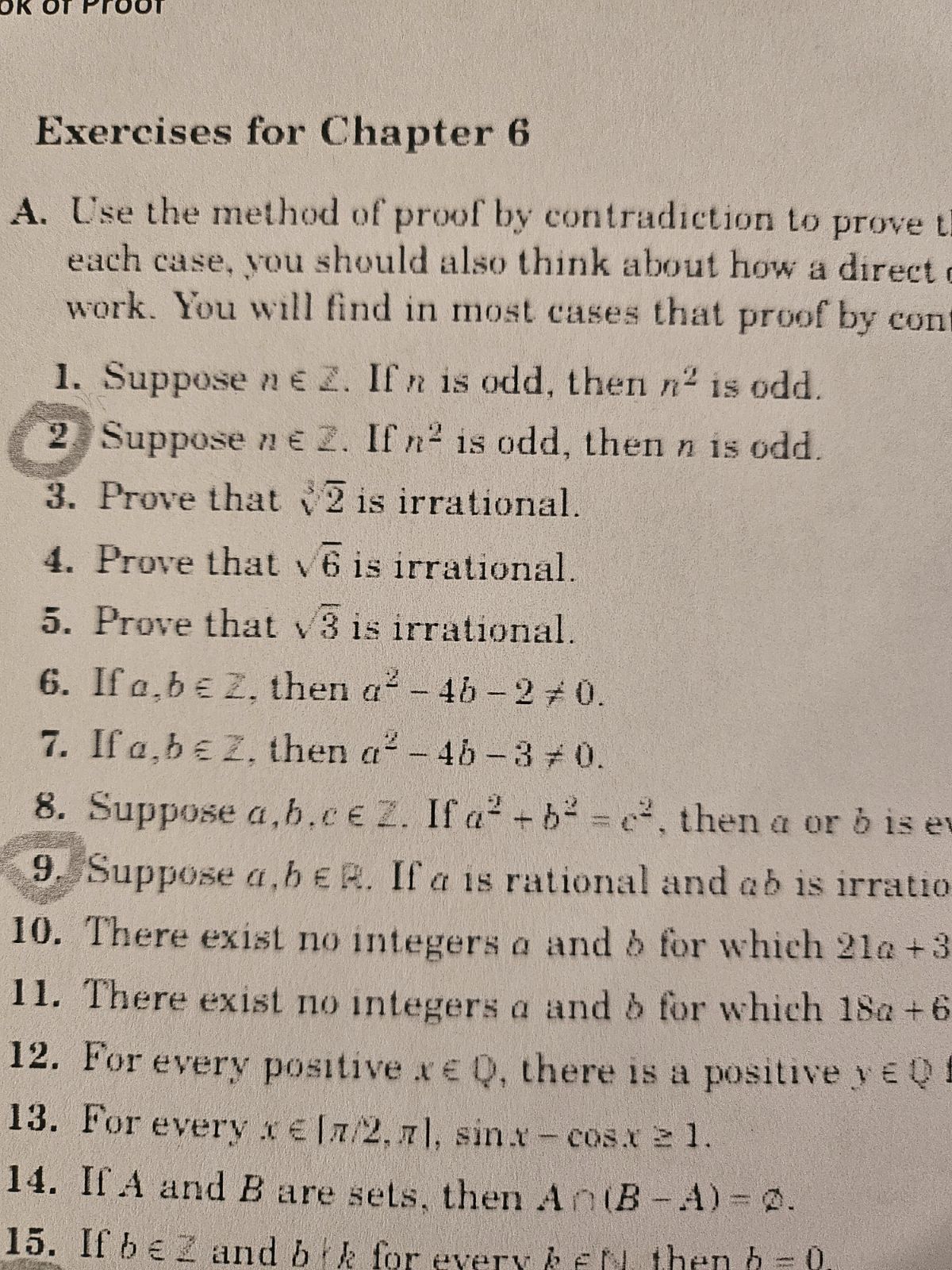 Solved Use the method of proof by contradiction to prove the | Chegg.com