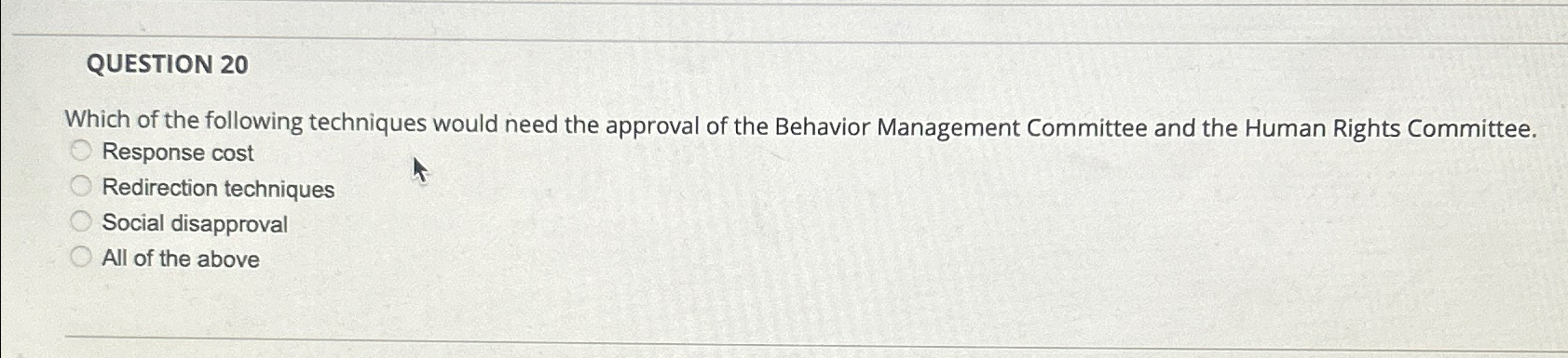 Solved QUESTION 20Which of the following techniques would | Chegg.com