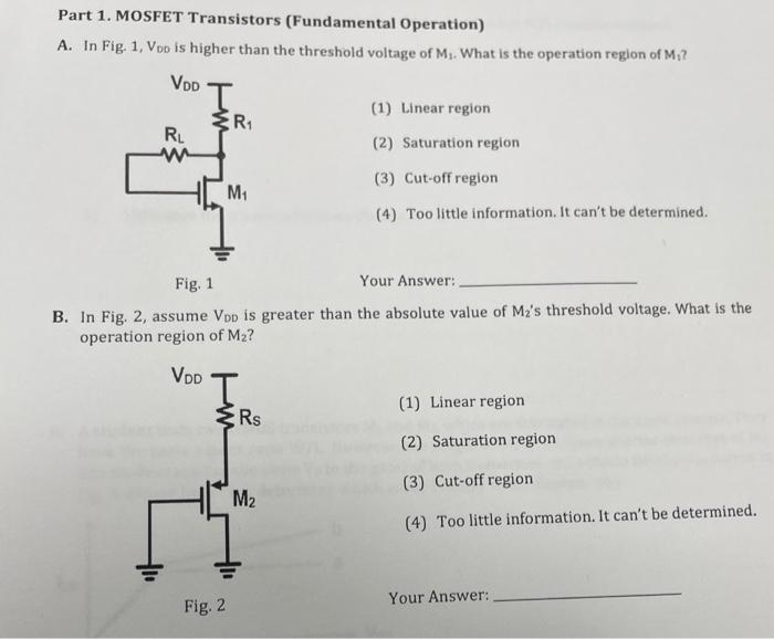 Solved Part 1. MOSFET Transistors (Fundamental Operation) A. | Chegg.com