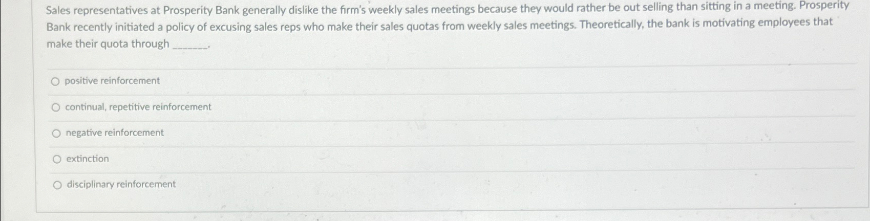 Solved Sales representatives at Prosperity Bank generally | Chegg.com