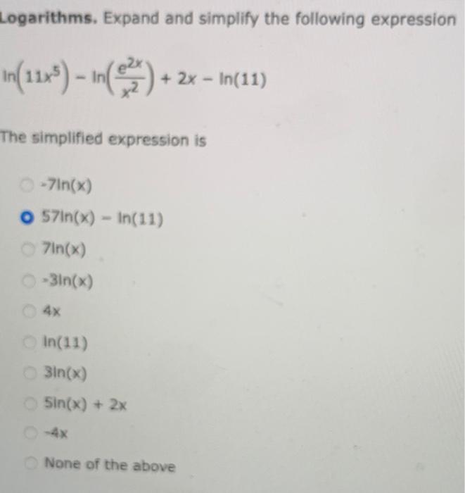 Solved Logarithms. Expand and simplify the following | Chegg.com