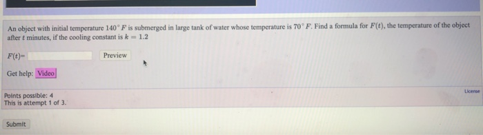 Solved An object with initial temperature 140°F is submerged | Chegg.com