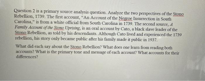 Question 2 is a primary source analysis question. | Chegg.com