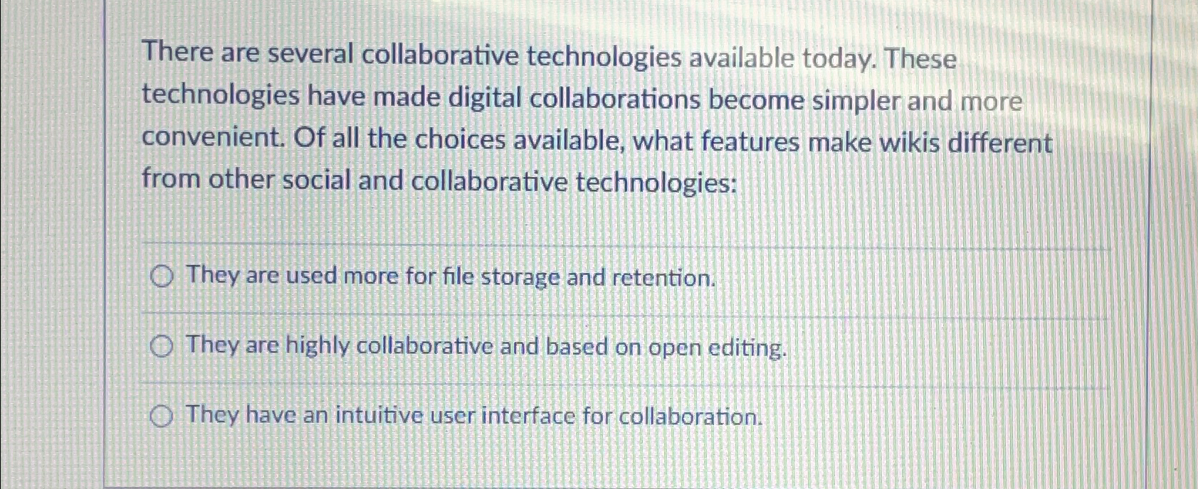 Solved There are several collaborative technologies | Chegg.com