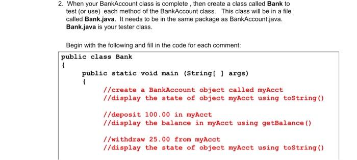 Solved Submit the following three files: 1. BankAccount.java | Chegg.com