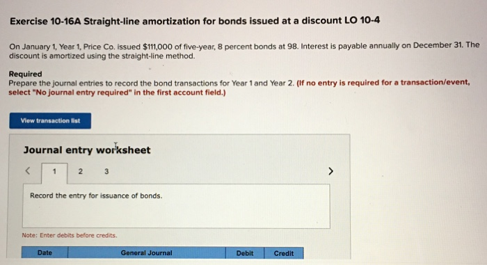 Solved Exercise 10-16A Straight-line amortization for bonds | Chegg.com