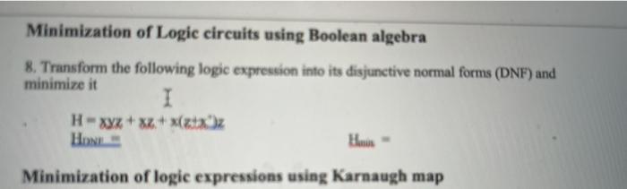 Solved Minimization Of Logic Circuits Using Boolean Algebra 5311