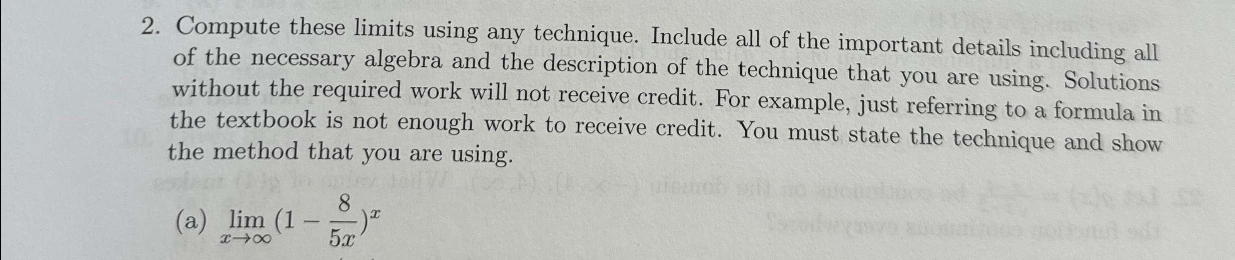 Solved Compute these limits using any technique. Include all | Chegg.com