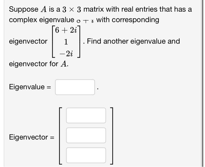 Solved The matrix A=⎣⎡−210−4−1−17−30⎦⎤ has eigenvalue λ=−1 | Chegg.com