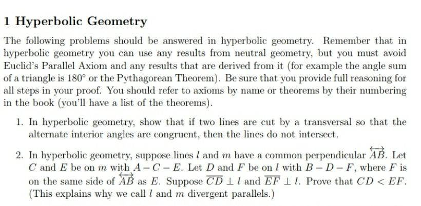 Solved 1 Hyperbolic Geometry The following problems should | Chegg.com
