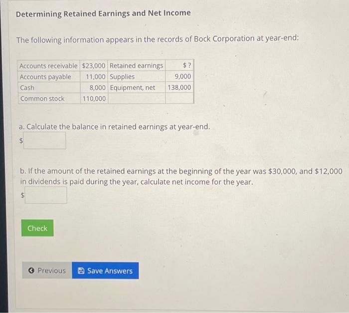 Solved Determining Retained Earnings and Net Income The | Chegg.com