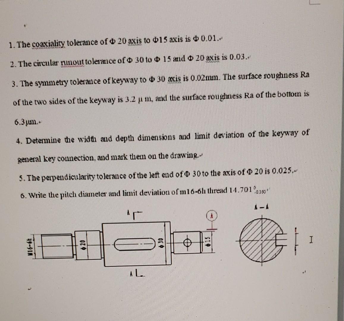 Solved 1. The coaxiality tolerance of Φ20 axis to Φ15 axis | Chegg.com