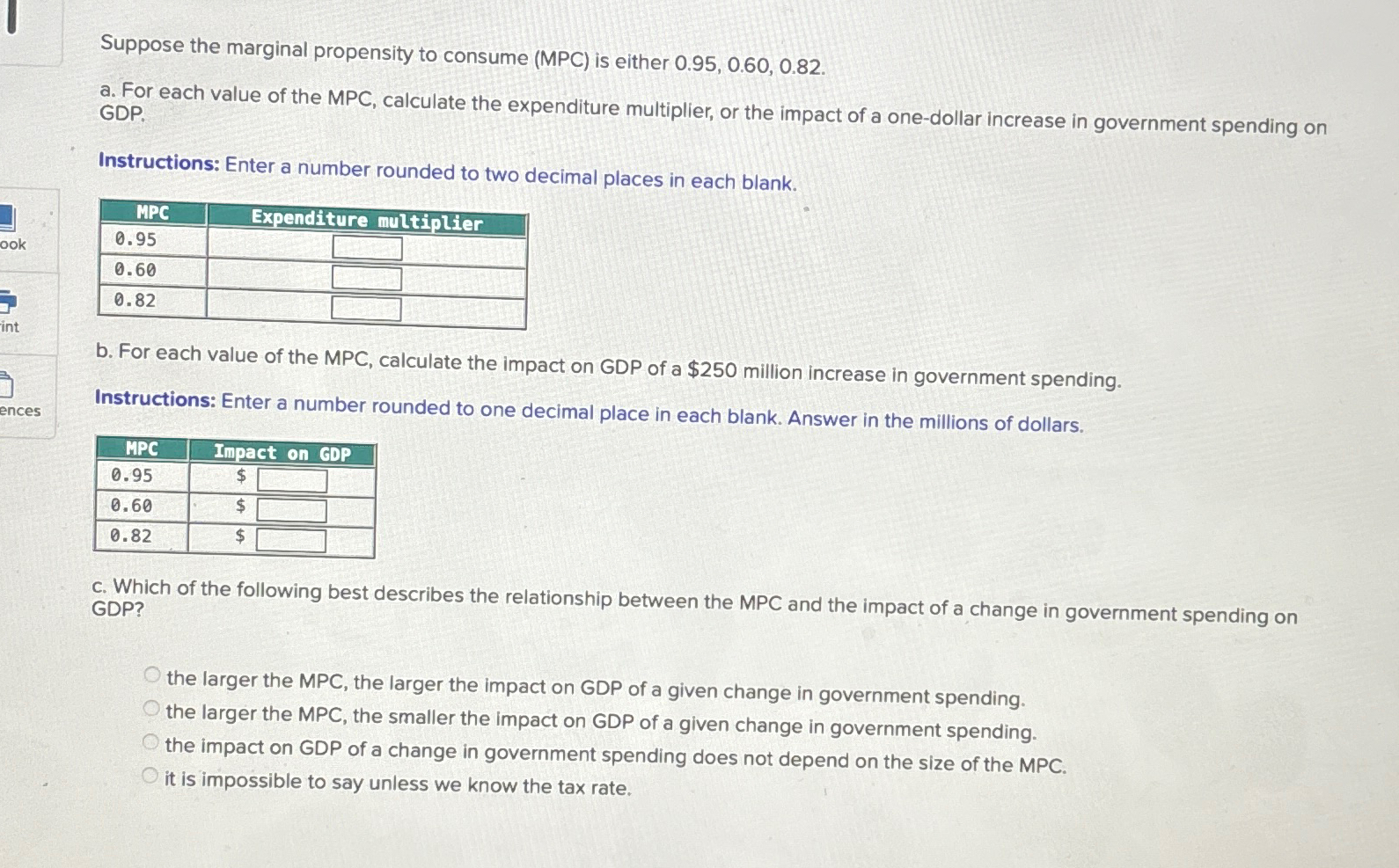 Solved Suppose the marginal propensity to consume (MPC) ﻿is | Chegg.com