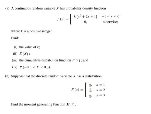 Solved (a) ﻿A continuous random variable x ﻿has probability | Chegg.com
