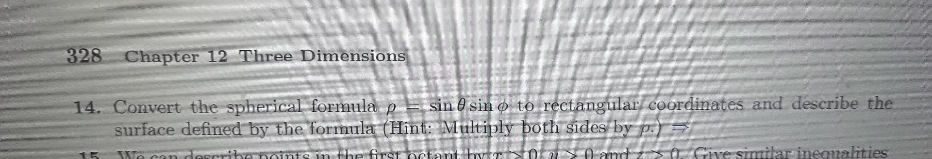 Solved 328 Chapter 12 Three Dimensions 14. Convert the | Chegg.com