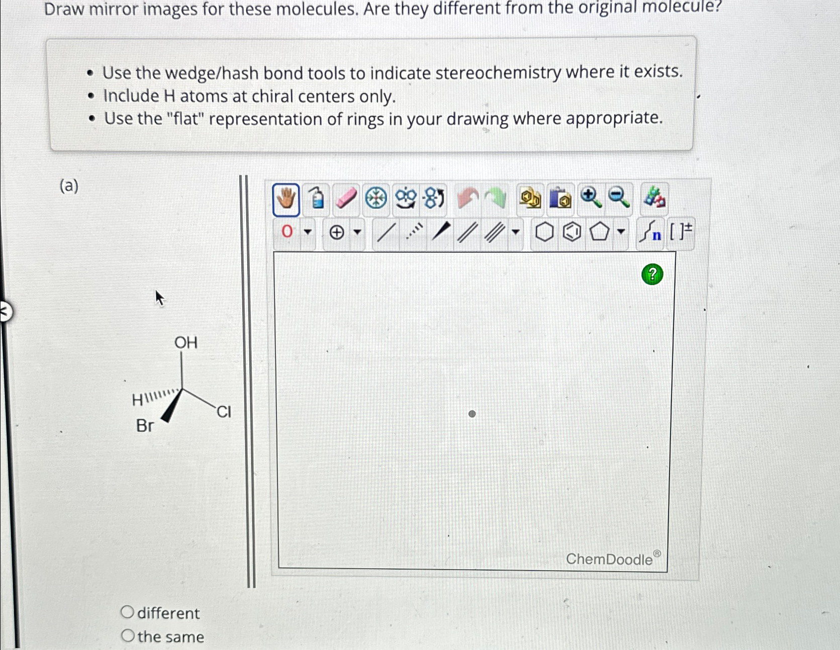 Solved Draw mirror images for these molecules. Are they | Chegg.com