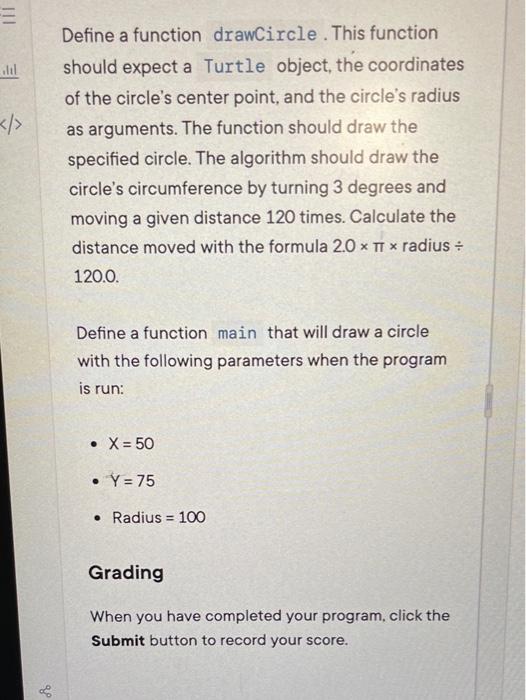 Solved all Define a function drawCircle. This function | Chegg.com