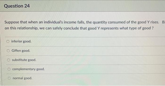 Solved Question 23 As discussed in class, which of the | Chegg.com