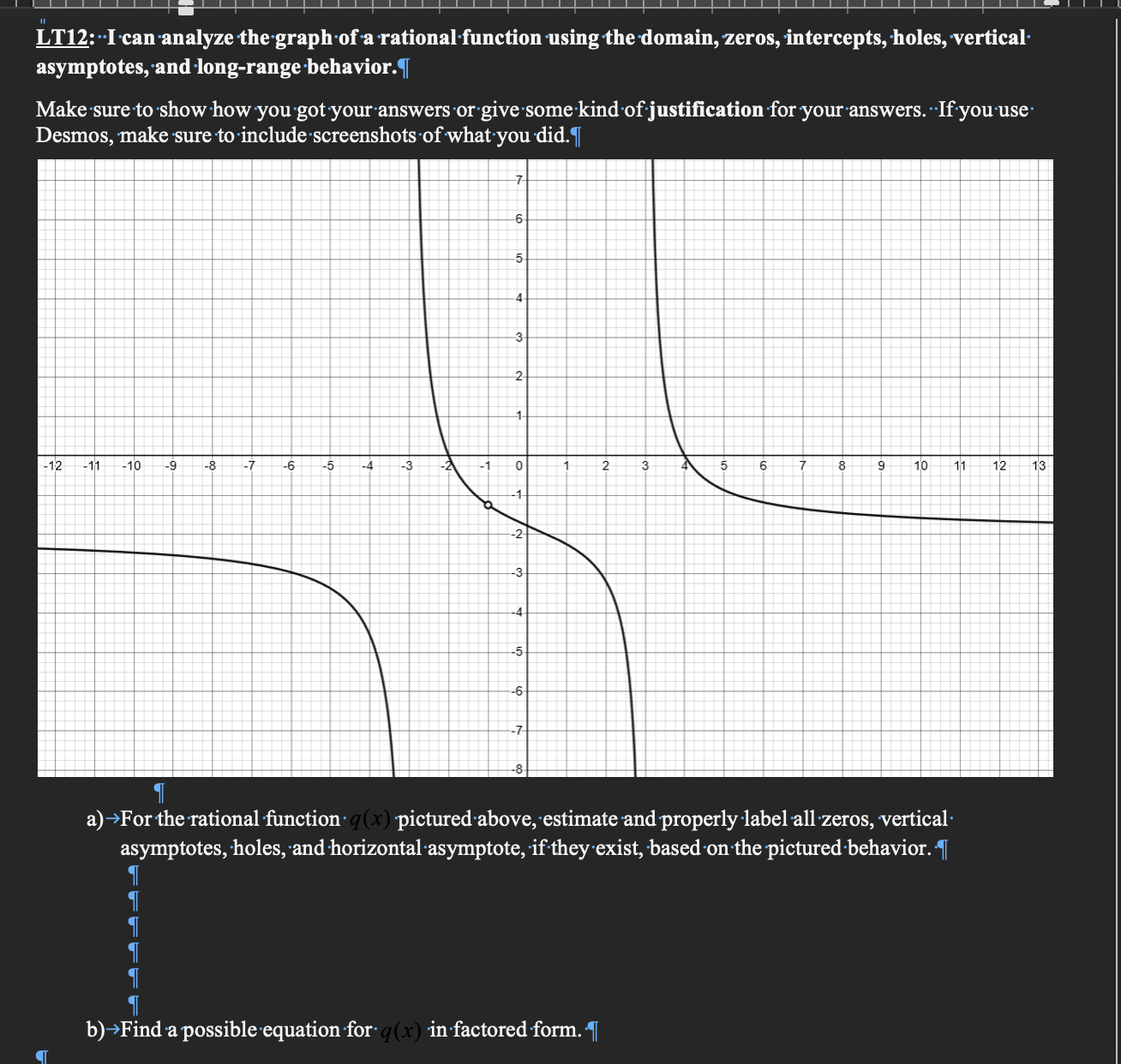 Solved a→ ﻿For the rational function *q(x) ﻿pictured above, | Chegg.com