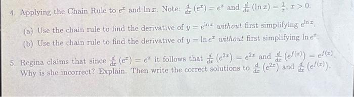 Solved 4. Applying the Chain Rule to ex and lnx. Note: | Chegg.com