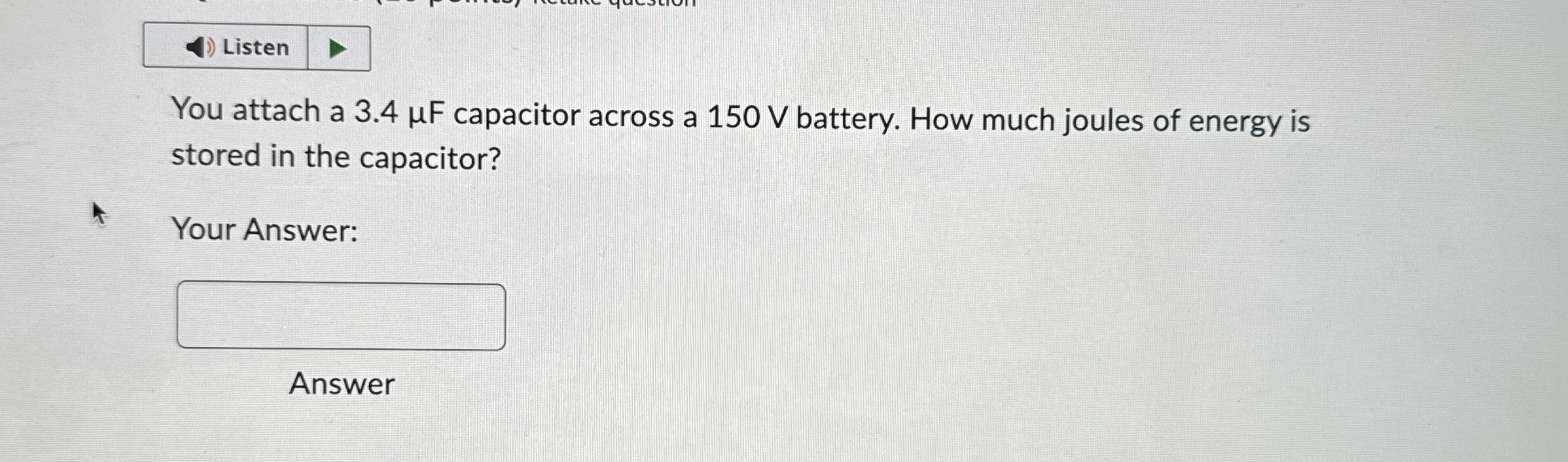 Solved You attach a 3.4μF ﻿capacitor across a 150V ﻿battery. | Chegg.com