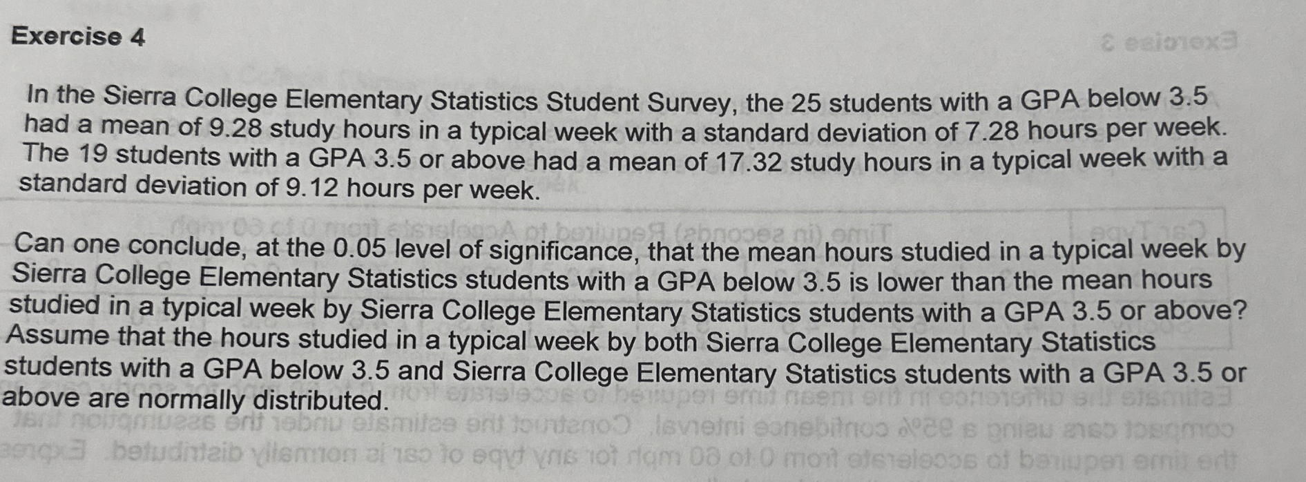 Solved Exercise 4In the Sierra College Elementary Statistics | Chegg.com