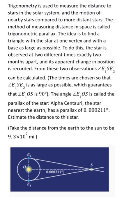 Solved Trigonometry is used to measure the distance to stars | Chegg.com