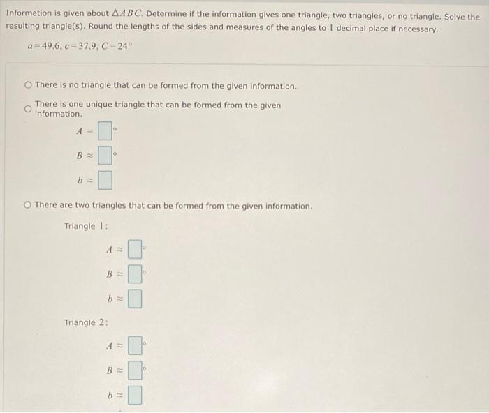 Solved Information is given about AABC. Determine if the | Chegg.com