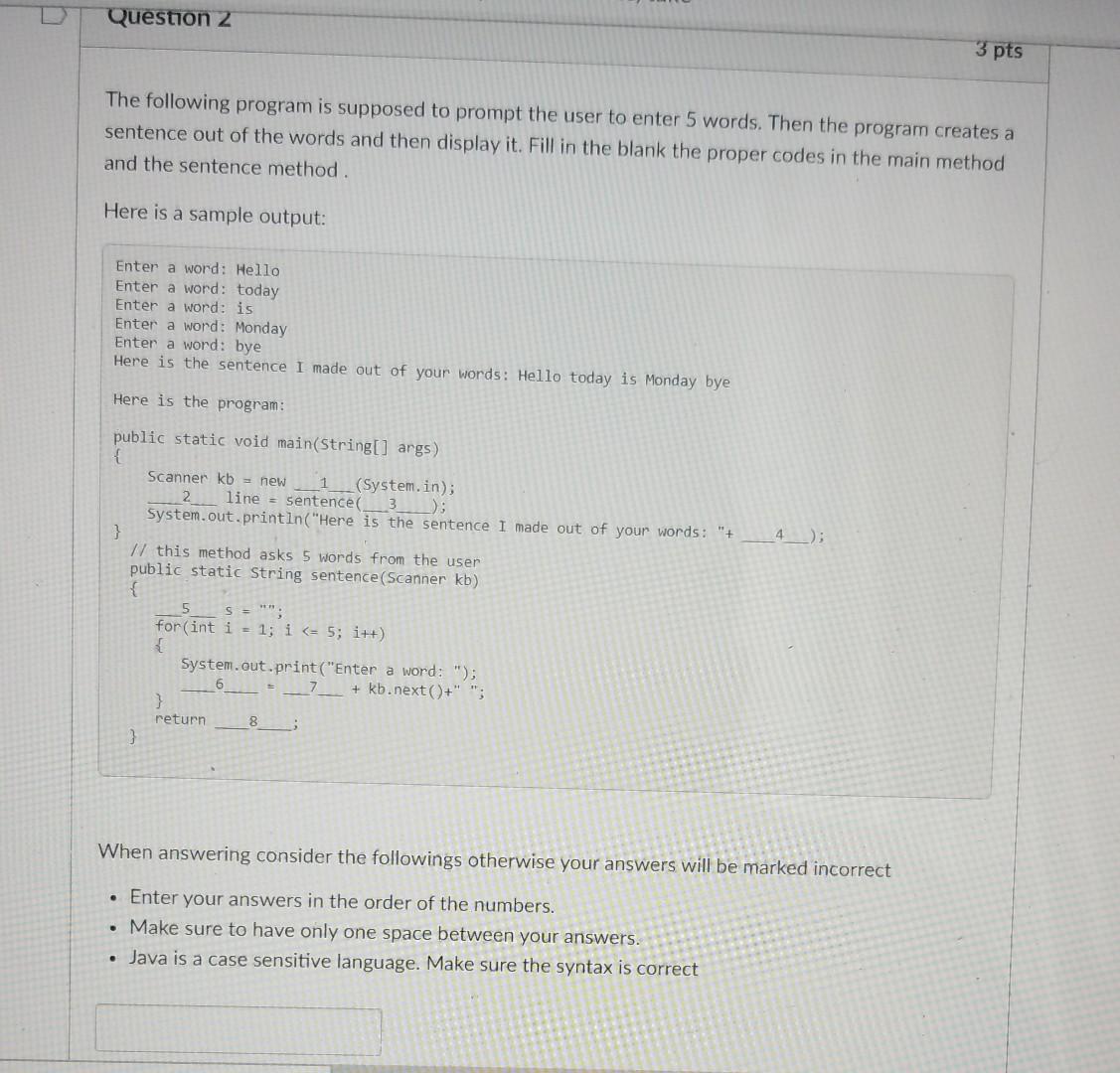 Solved Question 2 3 pts The following program is supposed to | Chegg.com