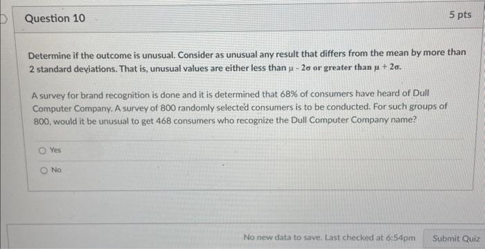 Solved Determine if the outcome is unusual. Consider as | Chegg.com
