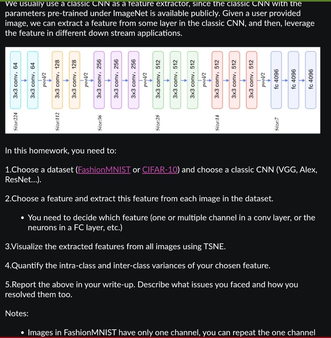 Solved Ve usually use a classic CNN as a teature extractor, | Chegg.com